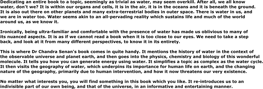 Reviews for Dr. Chandra Senan's book 'WATER'