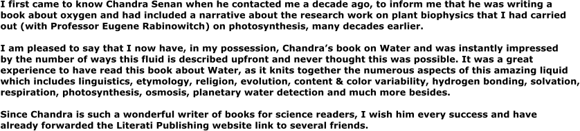 Reviews for Dr. Chandra Senan's book 'WATER'